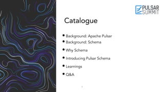 Pulsar Summit Asia - Structured Data Stream with Apache Pulsar | PPT