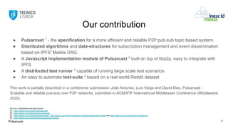 Pulsarcast - Scalable and reliable pub-sub over P2P networks | PPT