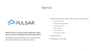 Apache Pulsar Design Choices and use-cases | PPT