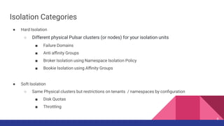 Pulsar summit asia 2021: Designing Pulsar for Isolation | PDF