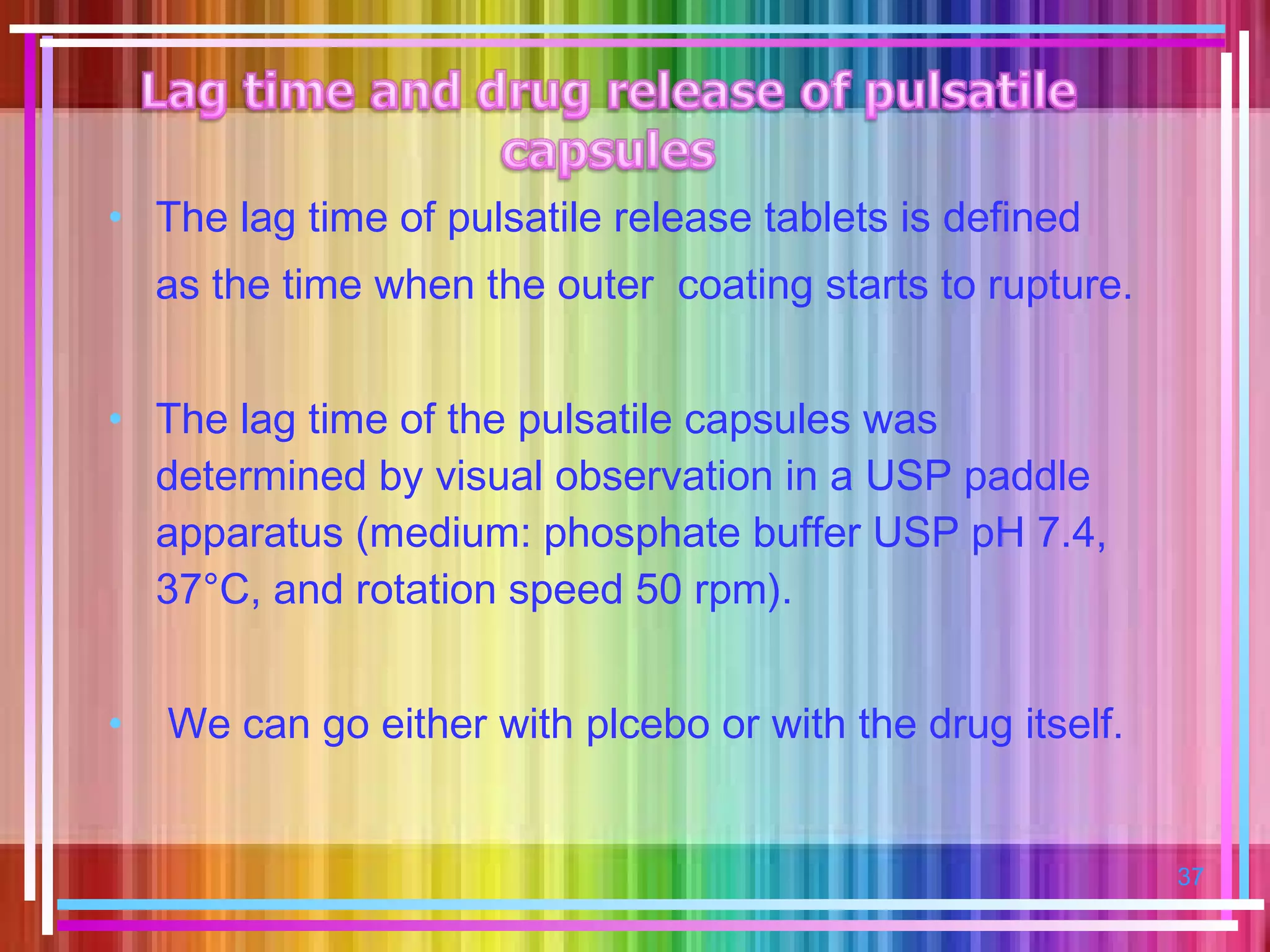 Pulsatile drug delivery system | PPT