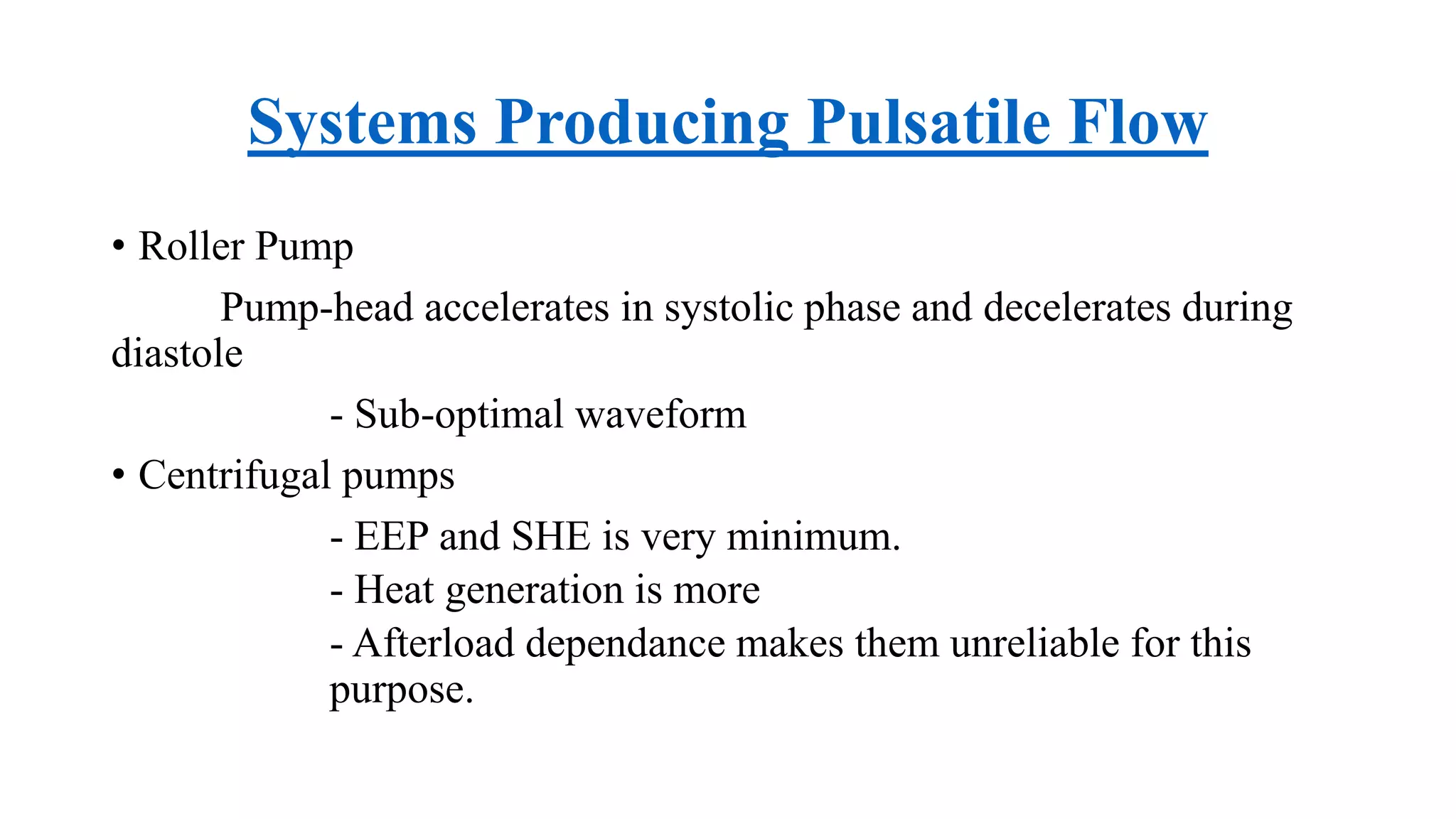 Pulsatile vs non pulsatile perfusion | PPTX
