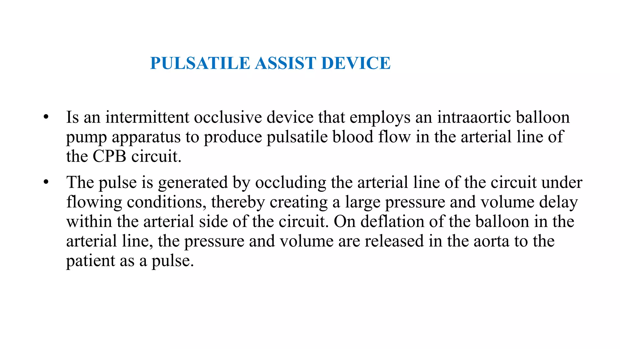 Pulsatile vs non pulsatile perfusion | PPTX