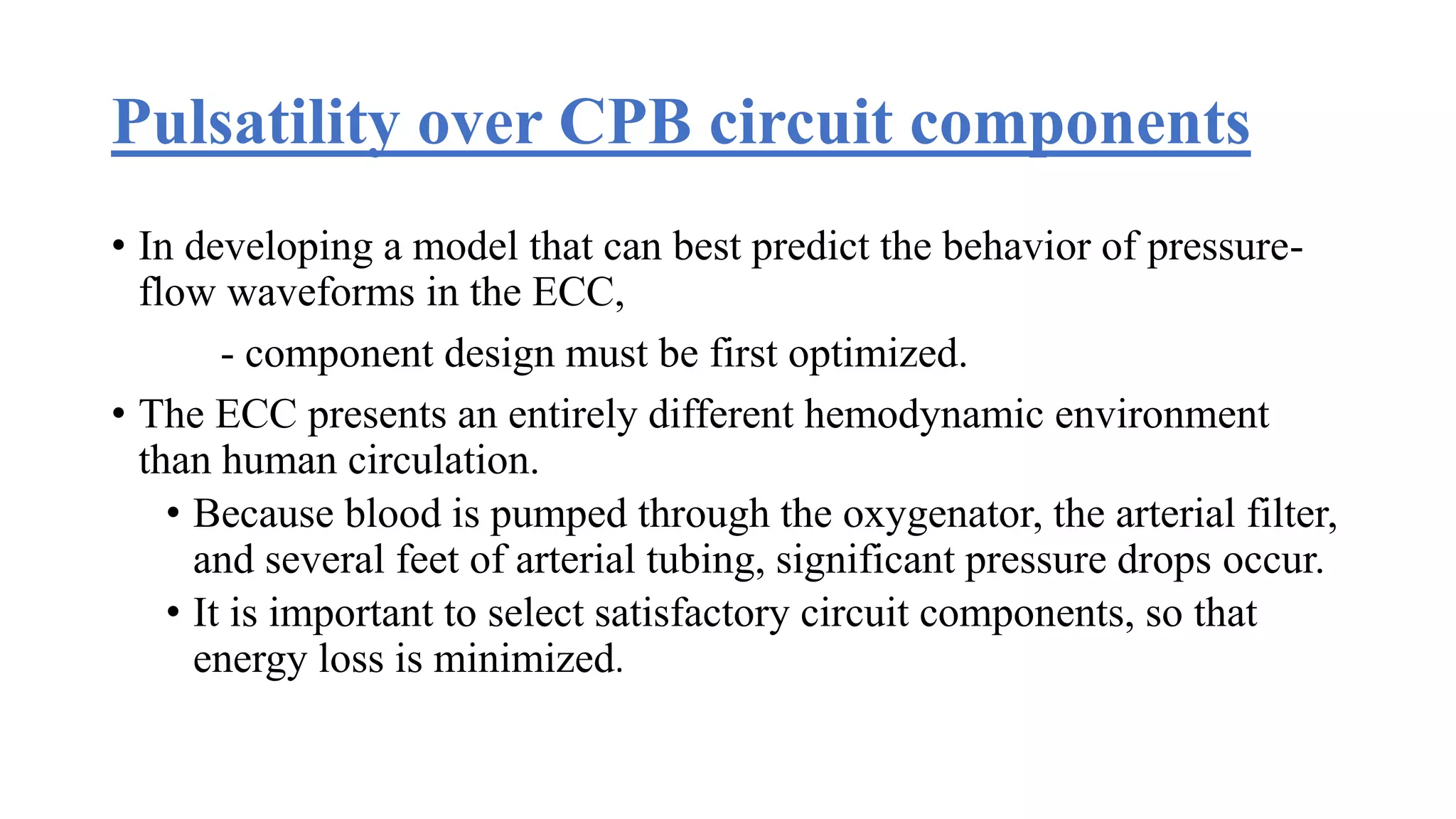 Pulsatile vs non pulsatile perfusion | PPTX