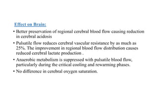 Pulsatile vs non pulsatile perfusion | PPTX