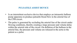 Pulsatile vs non pulsatile perfusion | PPTX