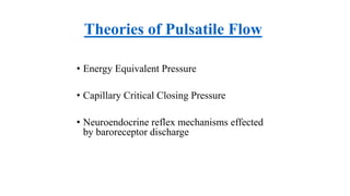 Pulsatile vs non pulsatile perfusion | PPTX