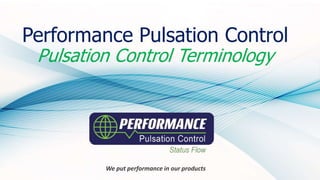 Pulsation Control Terminology | PPTX