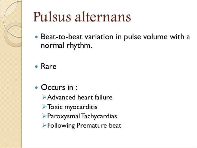 Pulse- Abnormal Findings