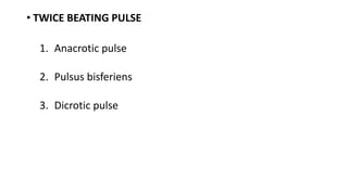 Pulse - Arterial Pulse - Types | PPTX