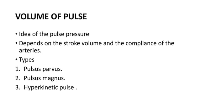 Pulse - Arterial Pulse - Types | PPTX | Heart and Cardiovascular Diseases | Diseases and Conditions