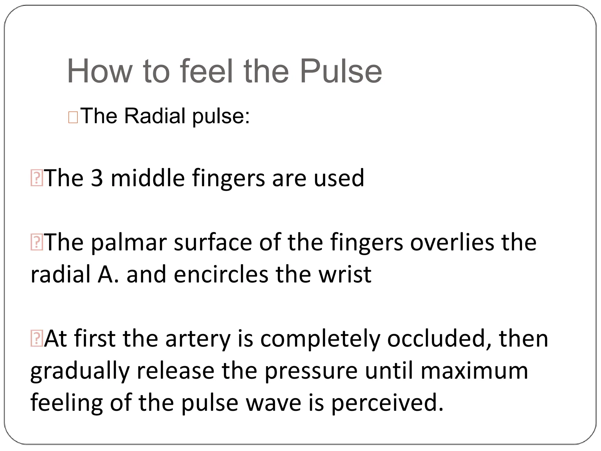 Radial pulse and other peripheral pulses.pptx