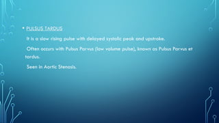 different types of pulse, normal physiology | PPTX