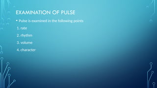different types of pulse, normal physiology | PPTX
