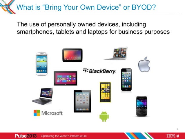 Pulse 2013 - How to run a successful BYOD initiative | PPT