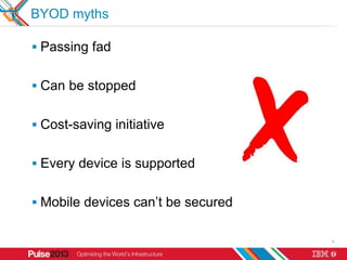 Pulse 2013 - How to run a successful BYOD initiative | PPT