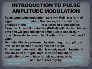 Pulse amplitude modulation (PAM) | PPTX