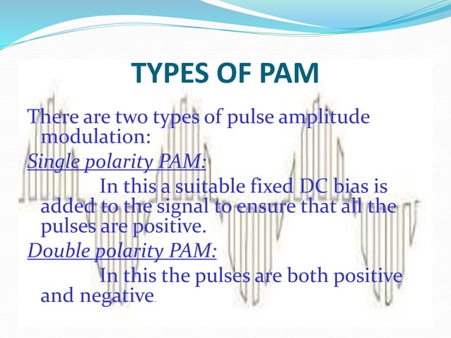 Pulse amplitude modulation | PPTX