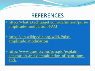 Pulse amplitude modulation | PPTX