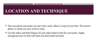 Pulse assessment by Dr. Deepak Yadav.pptx