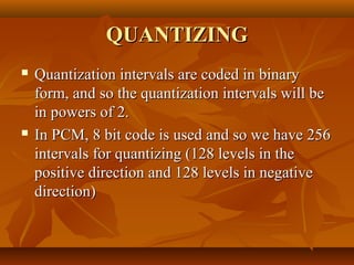 Pulse code modulation | PPT