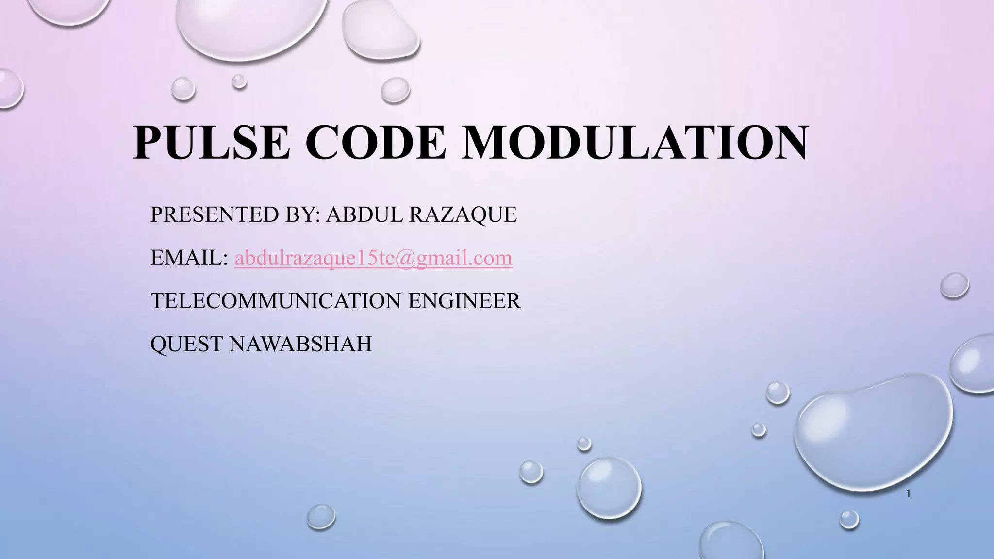 Pulse code modulation and Demodulation | PPTX