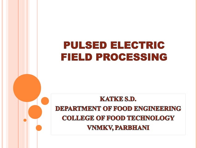 Pulsed Electric Field | PPT