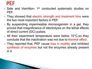 Pulsed electric field processing | PPTX