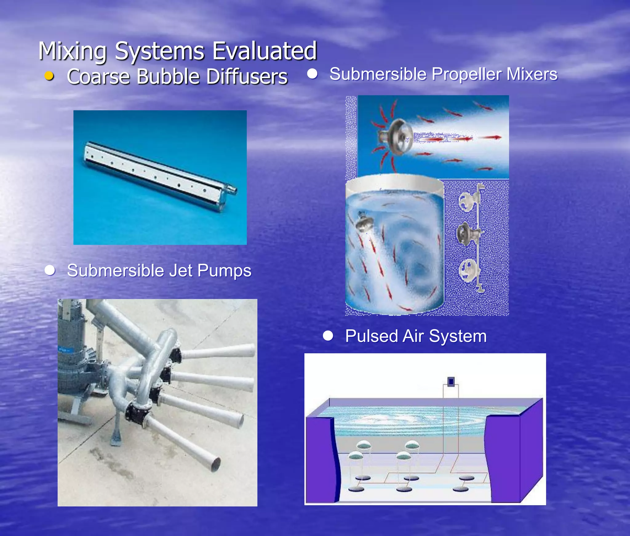Large Bubble Vertical Mixing – Energy Savings and Performance ...
