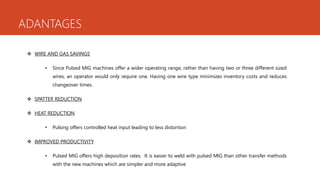 Pulsed mig welding | PPTX