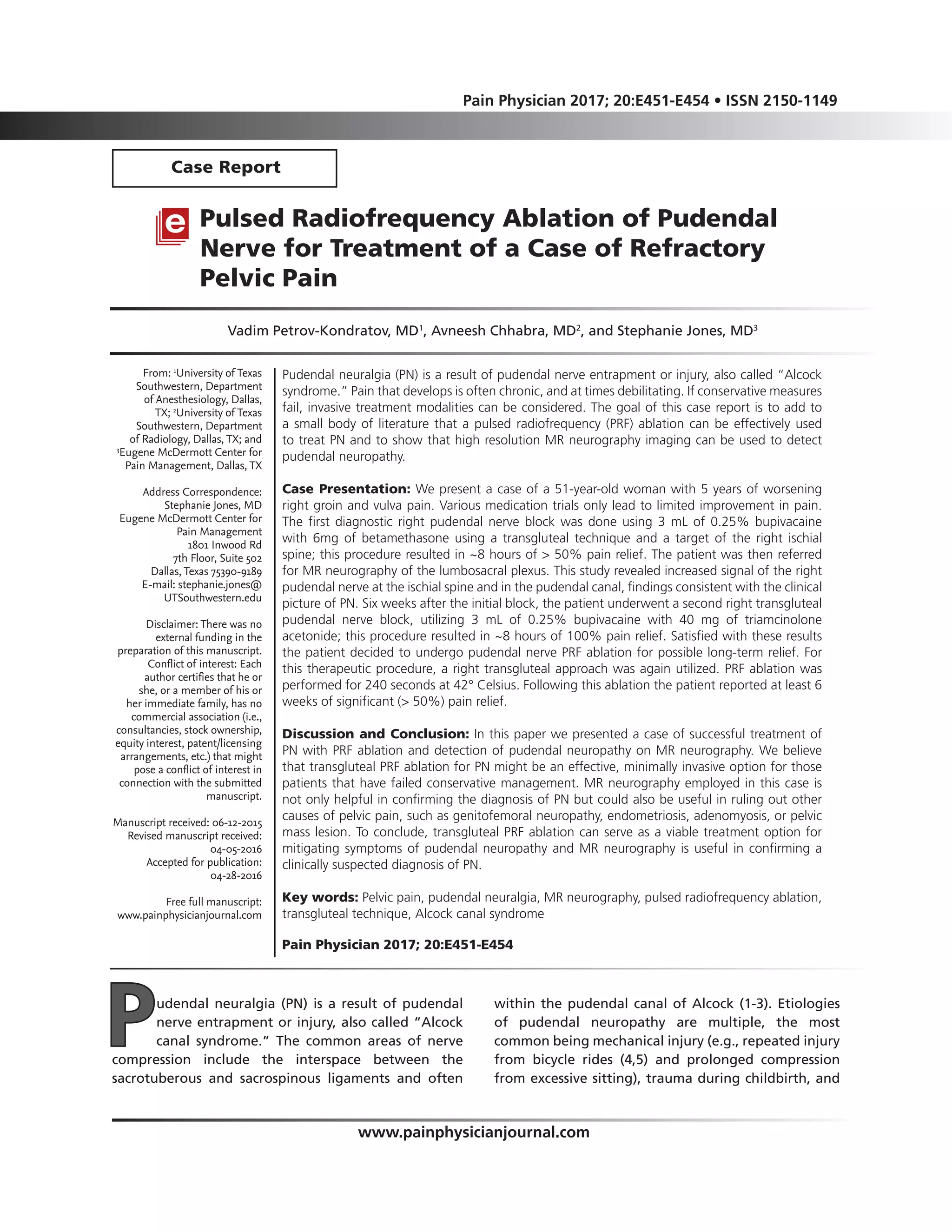 Pulsed radiofrequency ablation of pudendal nerve for treatment of a case of refractory pelvic ...