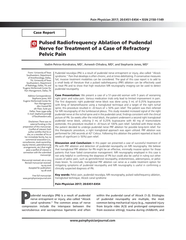 Pulsed radiofrequency ablation of pudendal nerve for treatment of a case of refractory pelvic ...