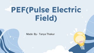 Pulse Electric Field.pptx
