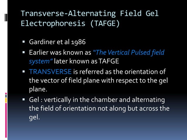 Pulse field gel electrophoresis(PFGE) | PPTX | Genetics | Science