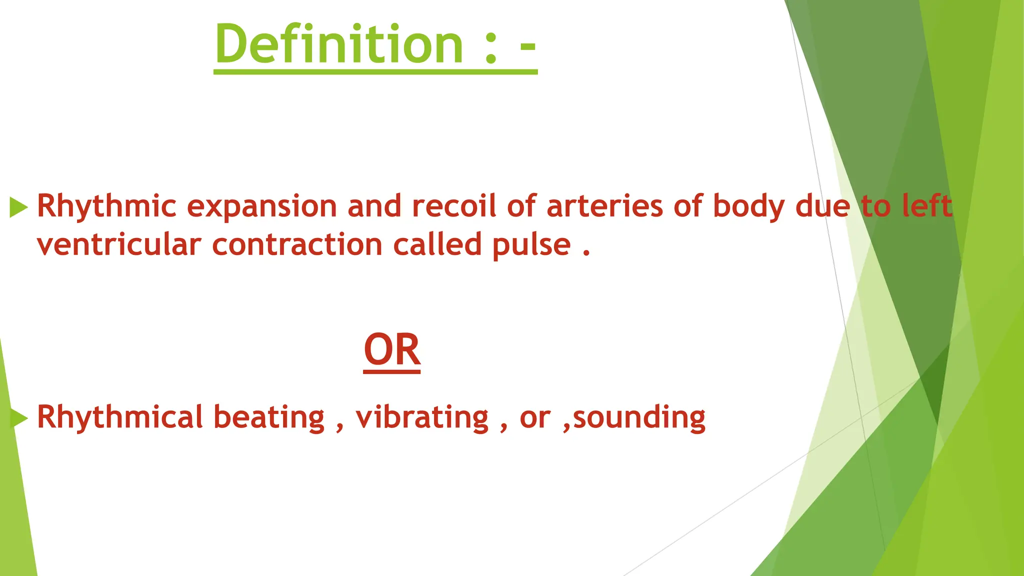 Pulse Introduction Definition Sites Of Pulse Factors Affecting Of