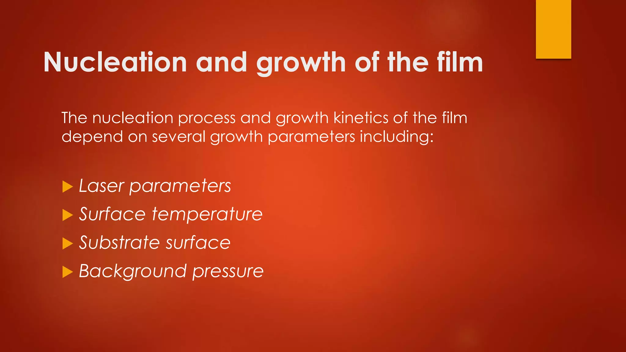 Pulse laser deposition of thin film | PPTX