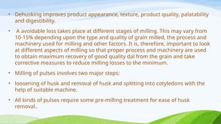 Legume and Pulses Milling Technology .pptx