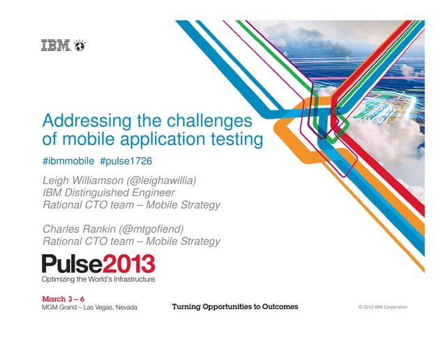 Mobile Testing Presentation at IBM Pulse 2013 | PPT