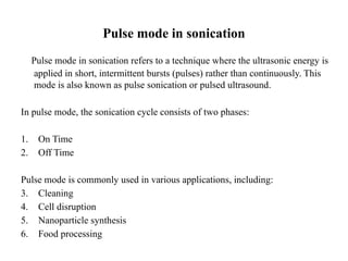 pharmacy field Pulse mode in sonication.pptx