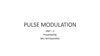 Pulse modulation | PPTX