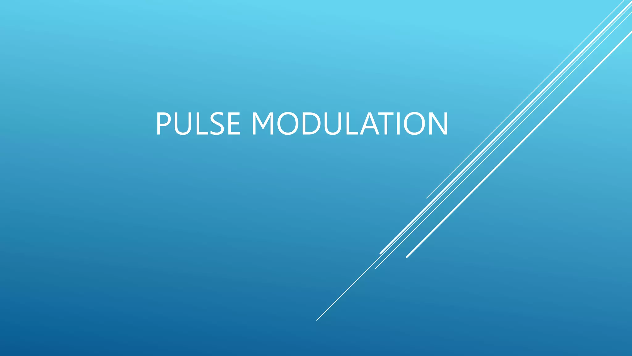 Pulse Modulation.ppt