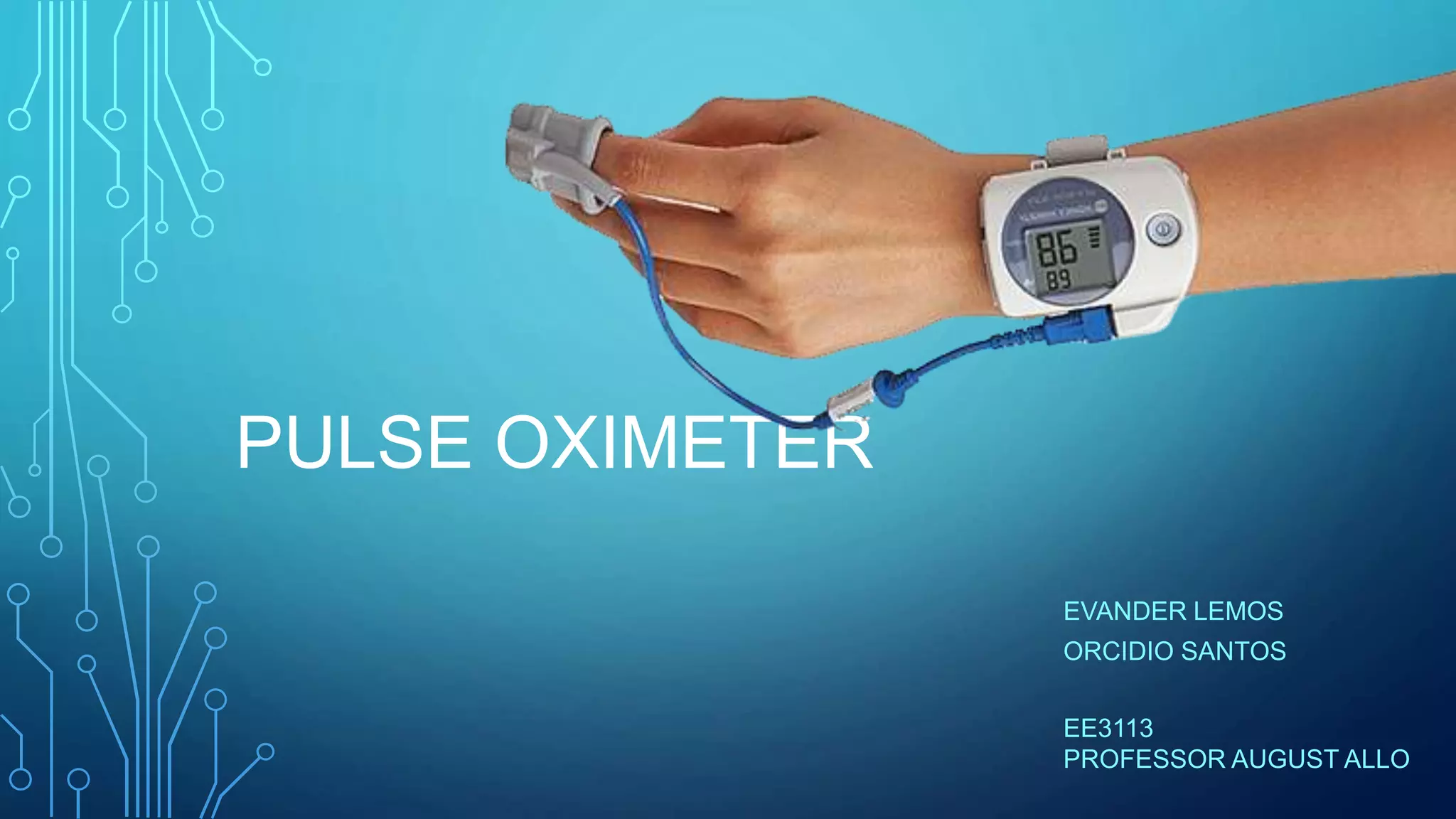 Heart beat "Pulse Oximeter | PPT