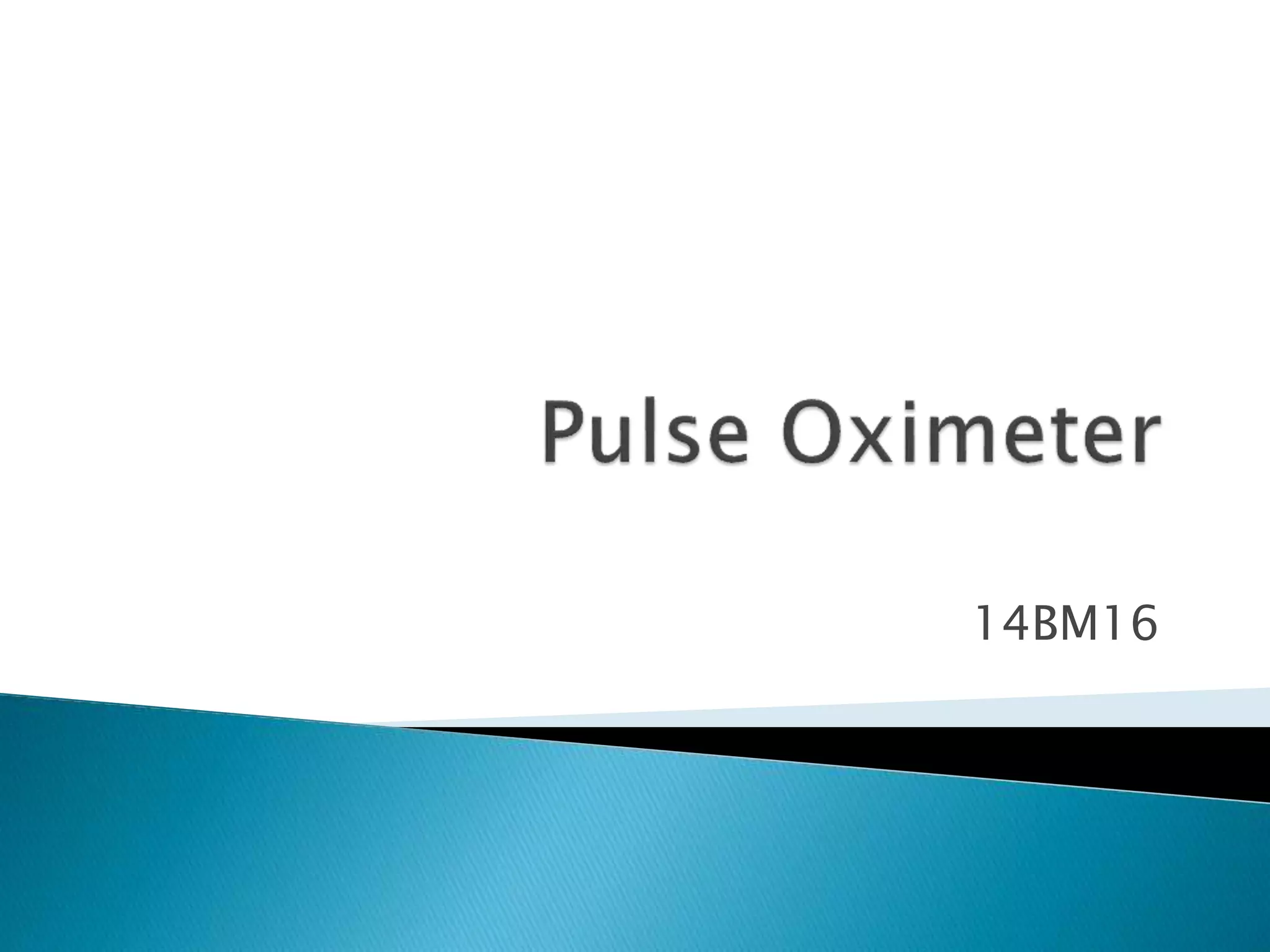 Pulse oximeter | PPTX