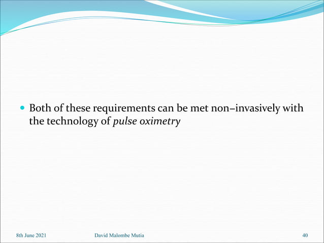 Notes on the Pulse Oximetry in medical engineering | PPT