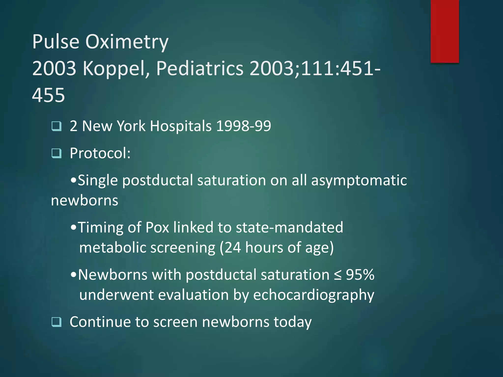 Pulse oximetry screening in newborns | PPTX