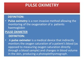 Pulse oximetry slidefinal abc | PPTX