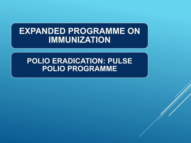 PULSE POLIO ,IMMUNIZATION PROGRAMME.pptx | Infectious Diseases ...