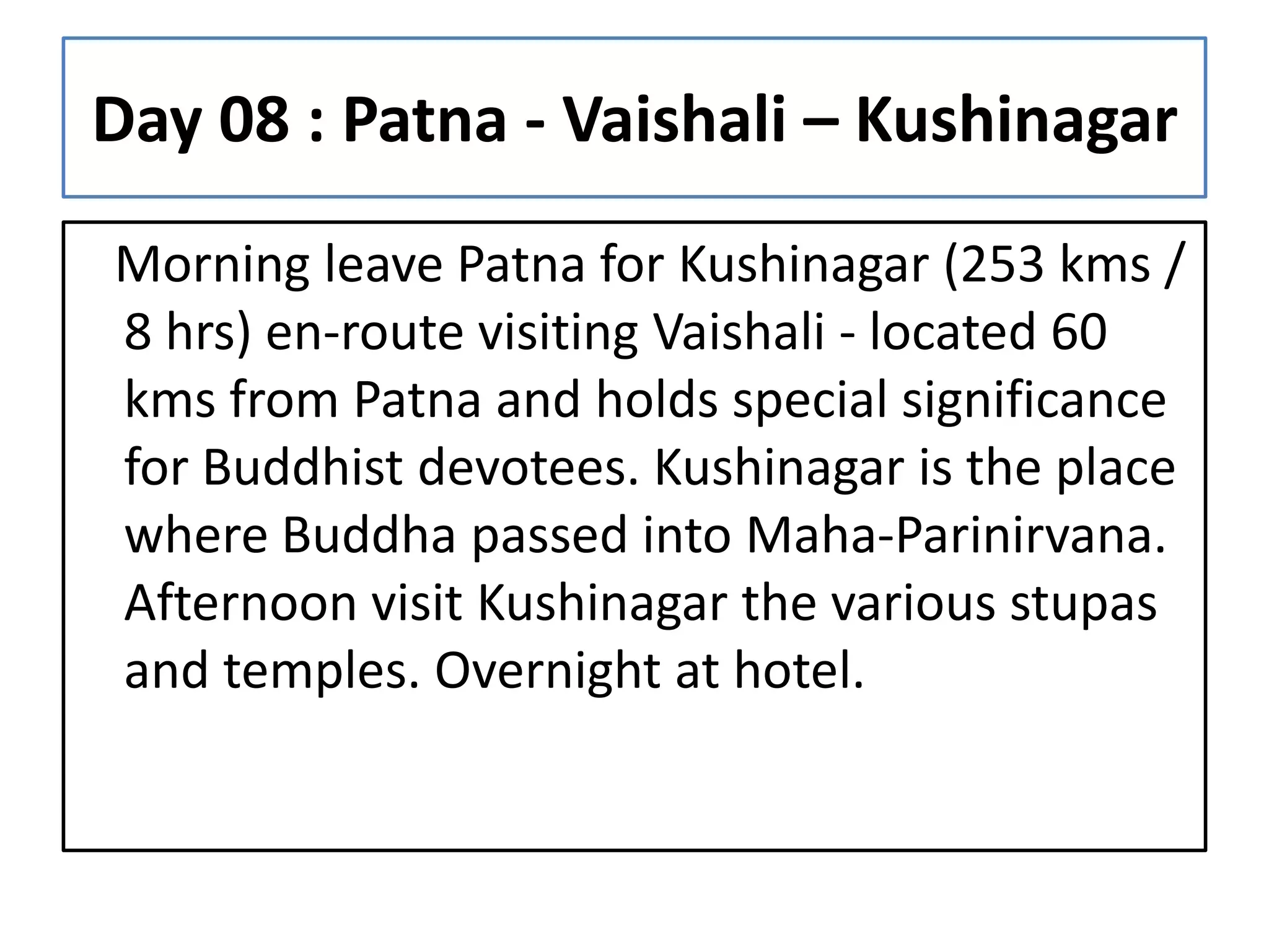 Delhi - Agra - Varanasi - Sarnath - Varanasi - Bodhgaya - Rajgir ...