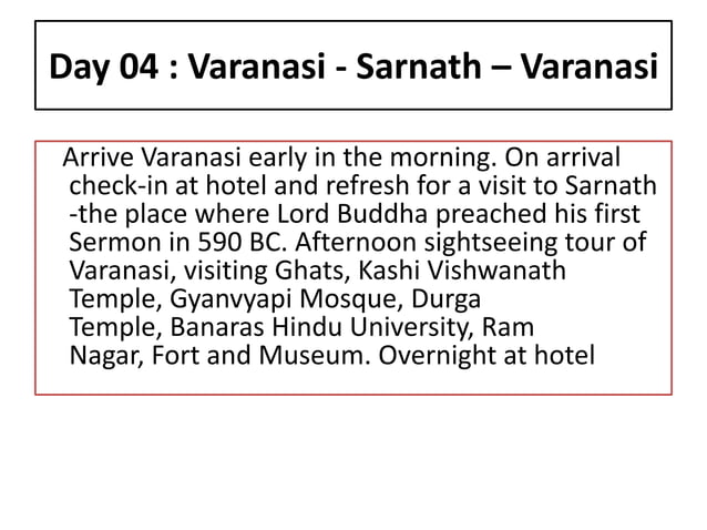 Delhi - Agra - Varanasi - Sarnath - Varanasi - Bodhgaya - Rajgir ...