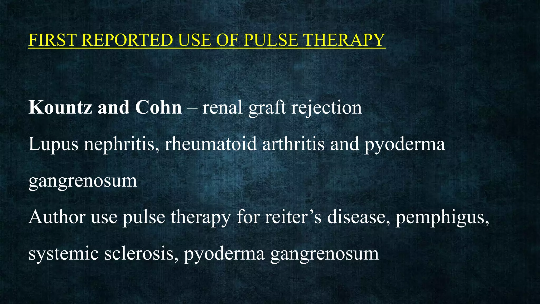 Pulse therapy as a cure for autoimmune diseases | PPTX
